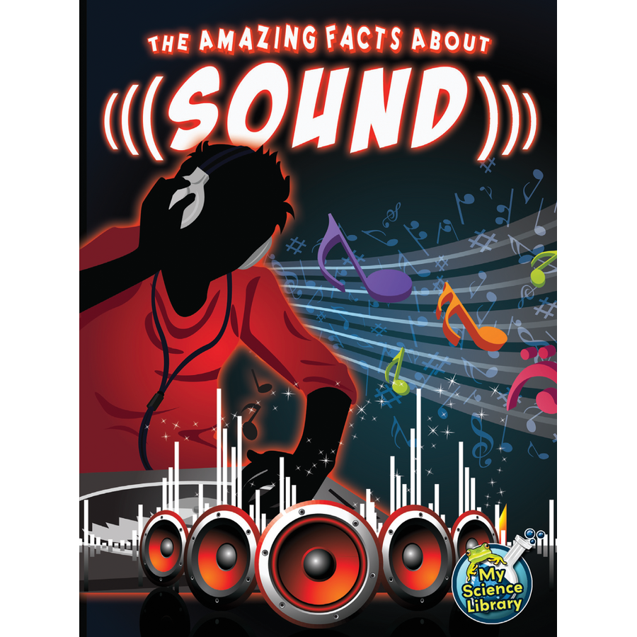The Amazing Facts About Sound - TCR102423 | Teacher Created Resources