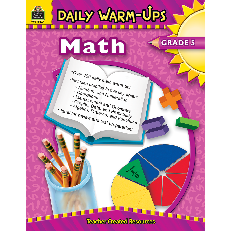 Daily Warm Ups Math Grade 5 TCR3963 Teacher Created Resources Daily Warm Ups Math Grade 5 TCR3963 Teacher Created Resources