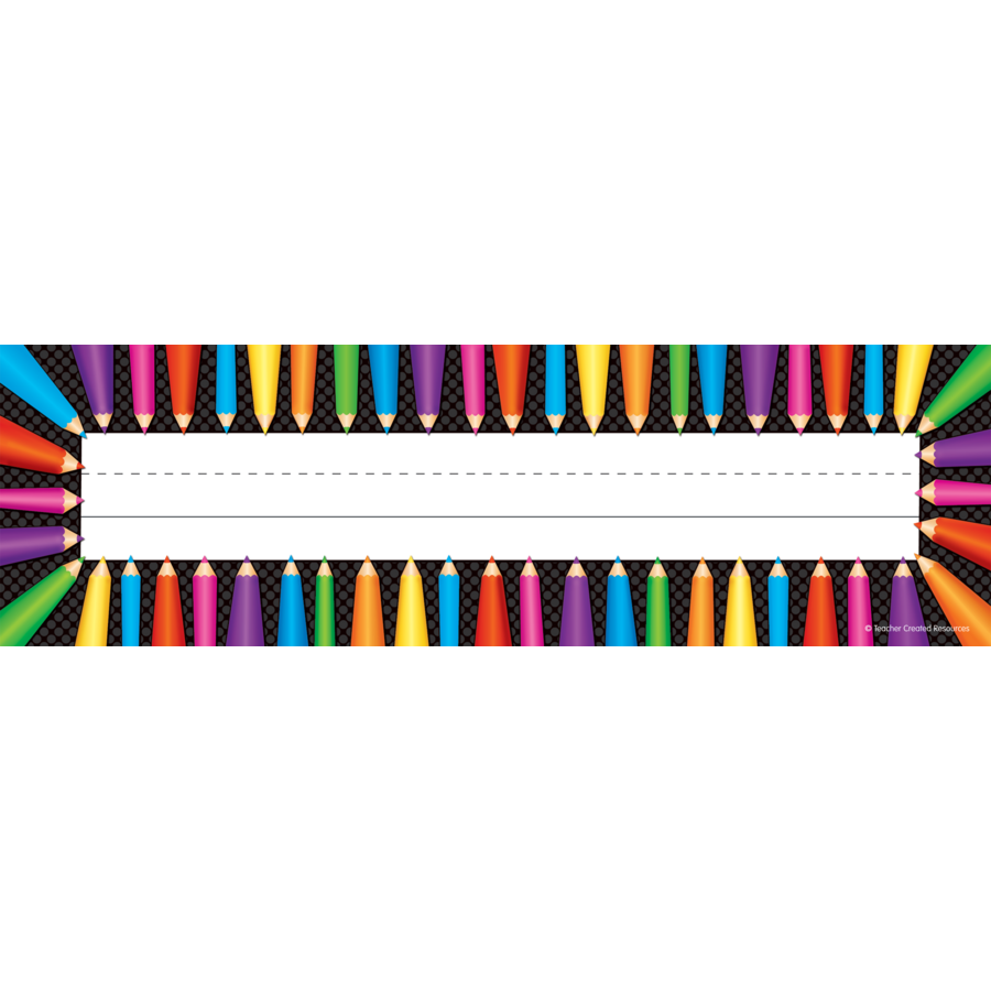 Colored Pencils Flat Name Plates TCR5512 Teacher Created Resources