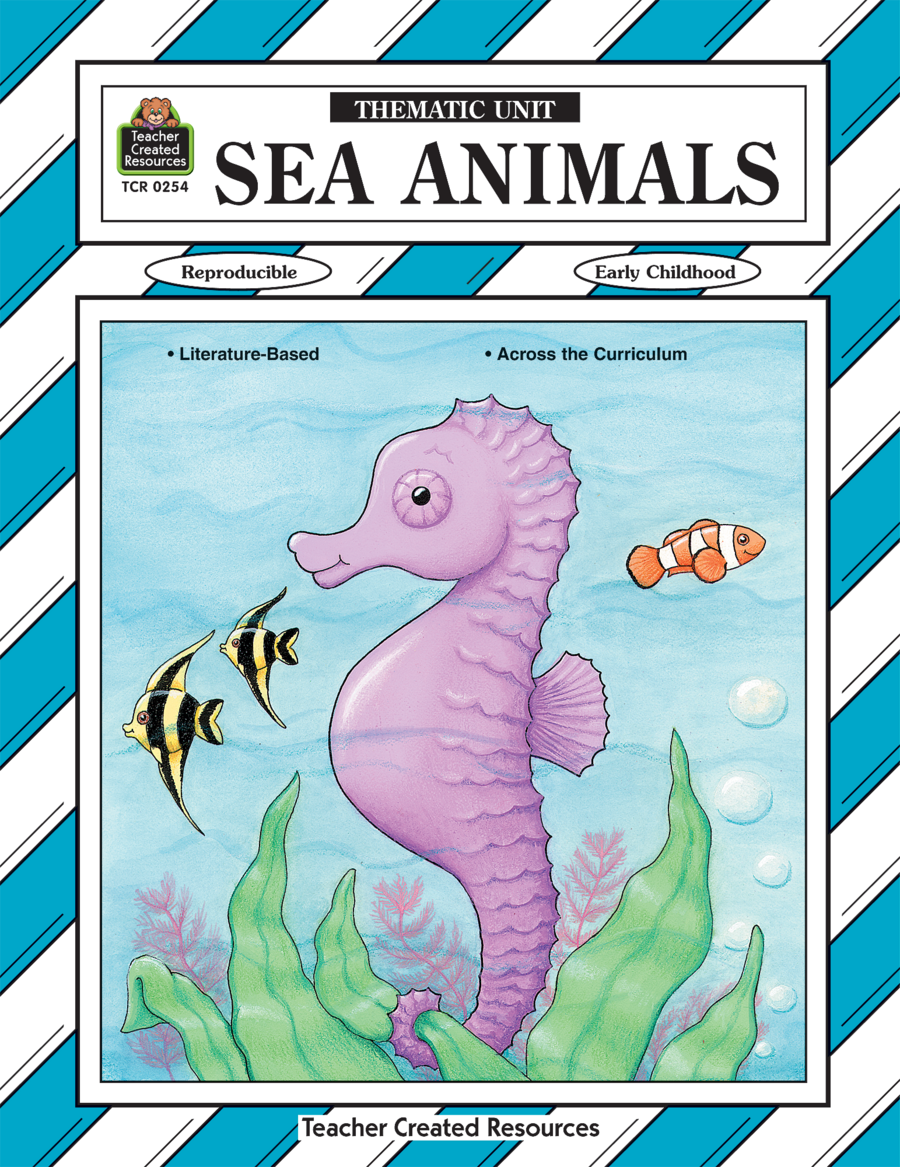 Sea Animals Thematic Unit - TCR0254 « Products | Teacher Created Resources