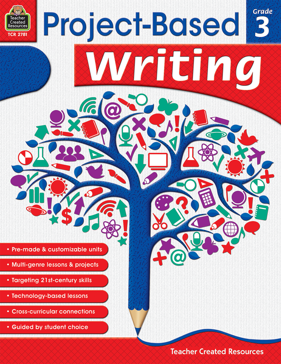Project Based Writing Grade 3 - TCR2781 « Products | Teacher Created ...