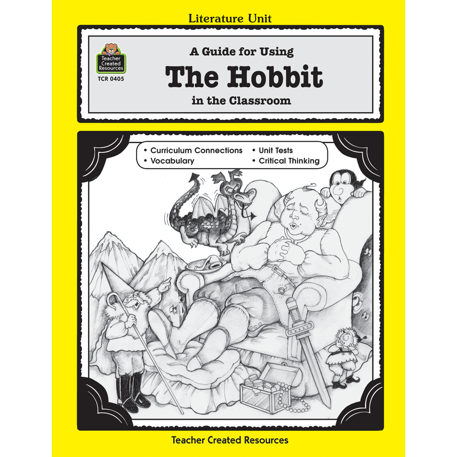 A Guide for Using The Hobbit in the Classroom - TCR0405 | Teacher ...