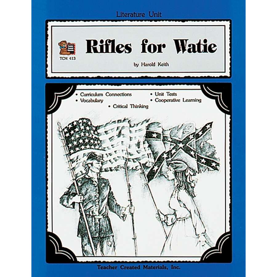 A Guide for Using Rifles for Watie in the Classroom - TCR0413 | Teacher ...