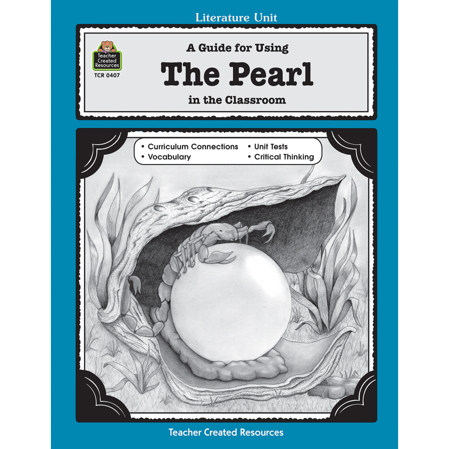 A Guide for Using The Pearl in the Classroom - TCR0407 | Teacher ...