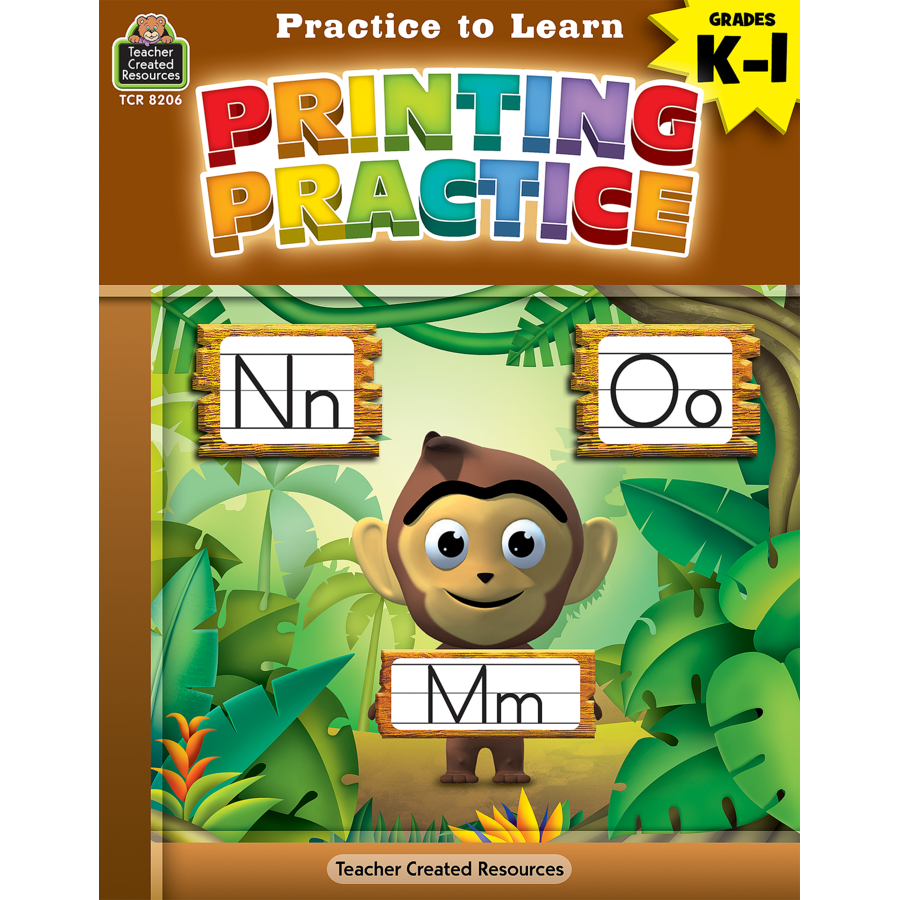 Practice to Learn: Printing Practice Grades K-1 - TCR8206 | Teacher ...