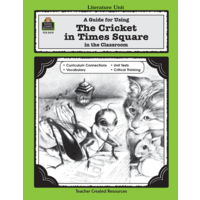 A Guide for Using The Cricket in Times Square in the Classroom ...