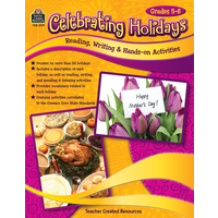 Celebrating Holidays: Reading, Writing & Hands-on Activities - TCR3179 ...