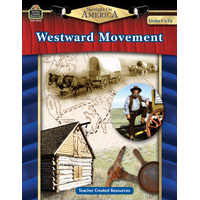 Spotlight on America: Westward Movement - TCR3216 | Teacher Created ...