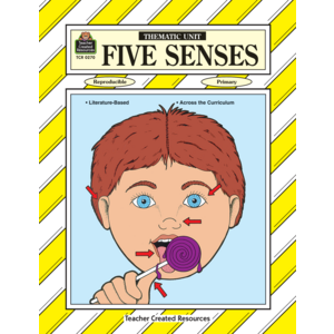 Five Senses Thematic Unit - TCR0270 | Teacher Created Resources