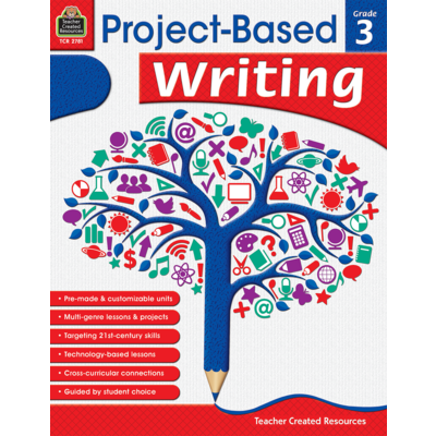Project Based Writing Grade 3 - TCR2781 | Teacher Created Resources