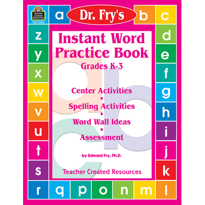 Instant Word Practice Book by Dr. Fry - TCR3503 | Teacher Created Resources