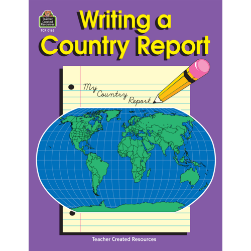 Writing a Country Report - TCR0163 | Teacher Created Resources
