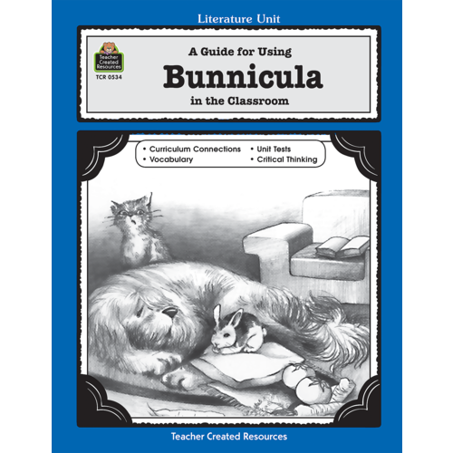 A Guide for Using Bunnicula in the Classroom - TCR0534 | Teacher ...