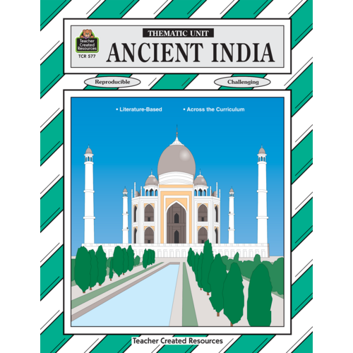 Ancient India Thematic Unit - TCR0577 | Teacher Created Resources