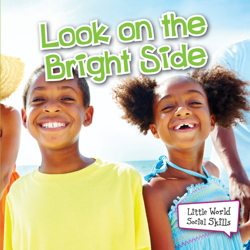 Look on the Bright Side (Little World Social Skills) - TCR102690 ...