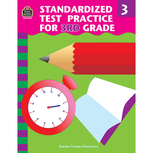 Standardized Test Practice For 3rd Grade TCR2678 Teacher Created standardized-test-practice-for-3rd-grade-tcr2678-teacher-created