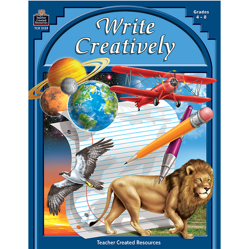 Write Creatively - TCR3139 | Teacher Created Resources