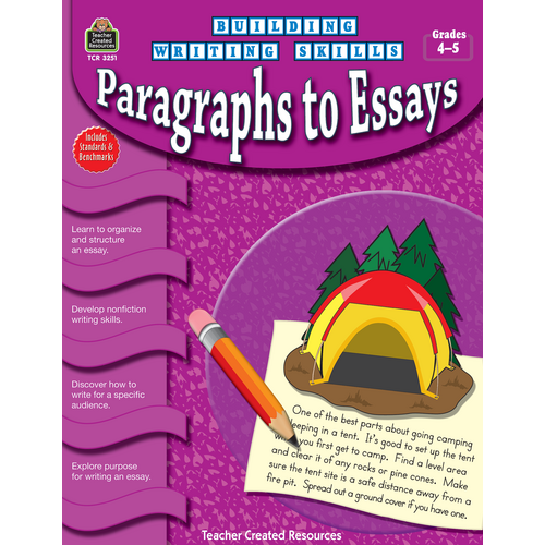 Building Writing Skills: Paragraphs to Essays - TCR3251 | Teacher ...