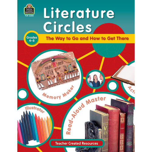 Literature Circles: The Way to Go and How to Get There - TCR3280 ...