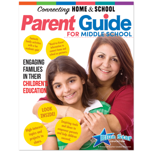 Connecting Home & School: Parent Guide for Middle School - TCR51962 ... Connecting Home & School: Parent Guide for Middle School - TCR51962 ...