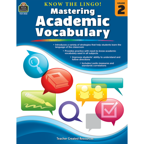 Know the Lingo! Mastering Academic Vocabulary Grade 2 - TCR8132 ...