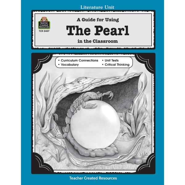 A Guide for Using The Pearl in the Classroom - TCR0407 | Teacher ...