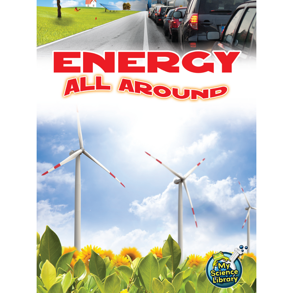 Energy All Around - TCR102287 | Teacher Created Resources
