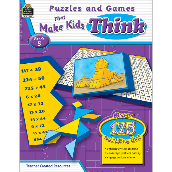 Puzzles and Games that Make Kids Think Grade 5 - TCR2565 | Teacher ...