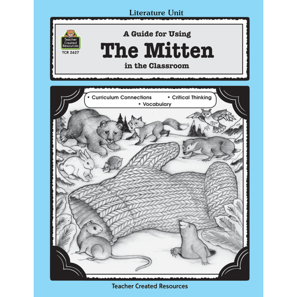 A Guide for Using The Mitten in the Classroom - TCR2627 | Teacher ...