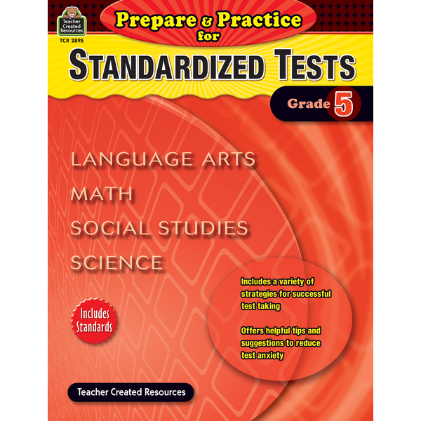 Prepare & Practice for Standardized Tests Grade 5 - TCR2895 | Teacher ...