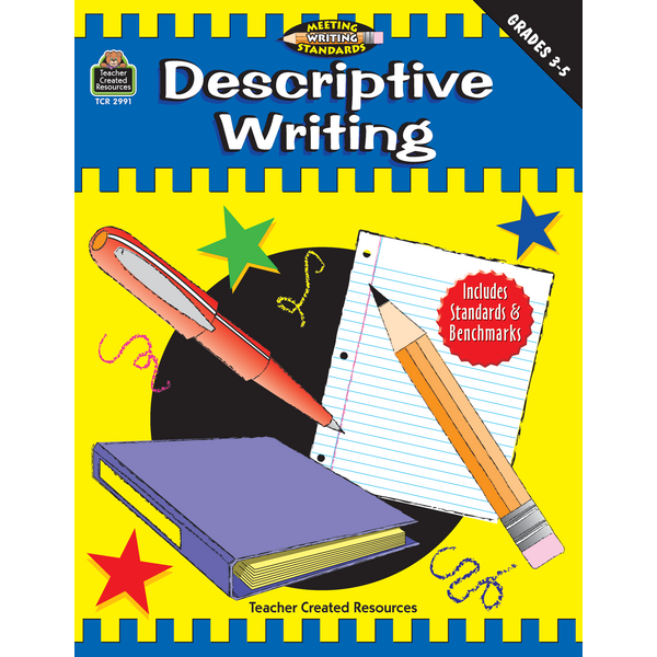 Descriptive Writing, Grades 3-5 (Meeting Writing Standards Series ...