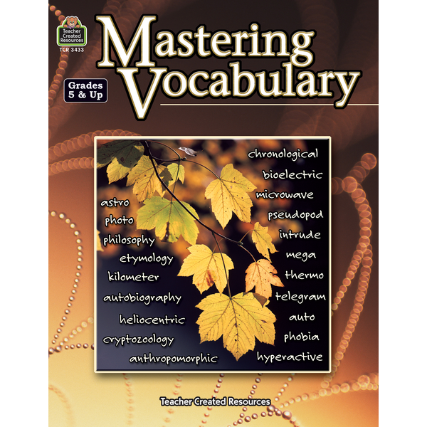 Mastering Vocabulary - TCR3433 | Teacher Created Resources