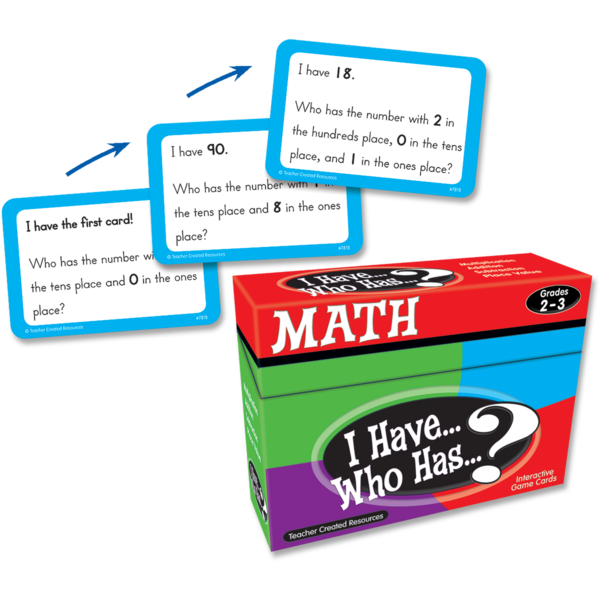I Have, Who Has Math Game Grade 2-3 - TCR7818 | Teacher Created Resources