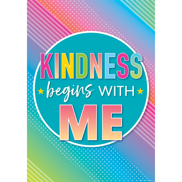 Kindness Begins with Me Positive Poster - TCR7939 | Teacher Created ...