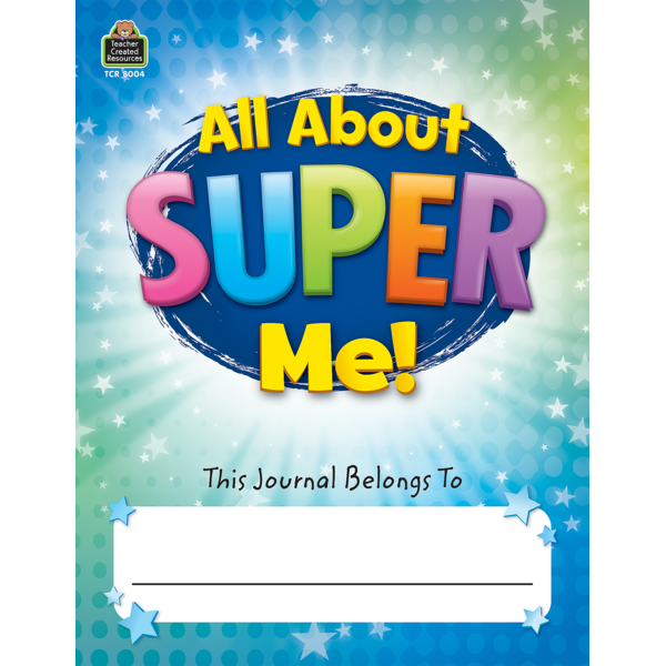 All About Super Me! Journal Grades K-1 - TCR8004 | Teacher Created ...