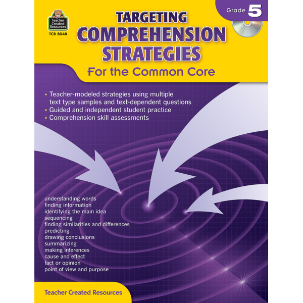 Targeting Comprehension Strategies for the Common Core Grade 5 ...