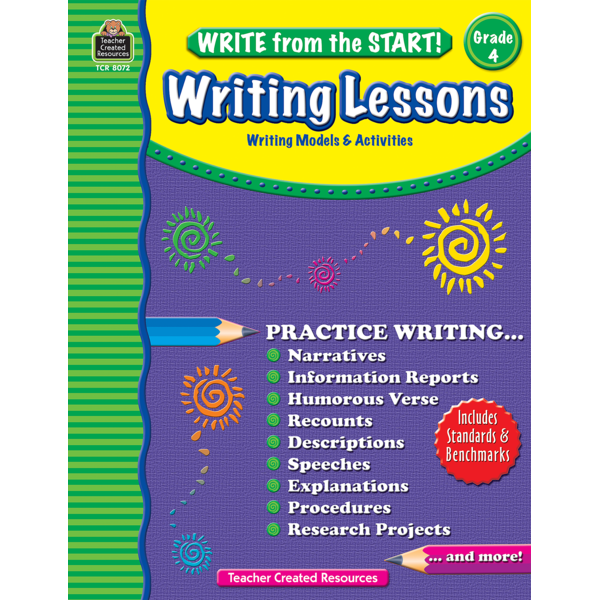 Write from the Start! Writing Lessons Grade 4 - TCR8072 | Teacher ...