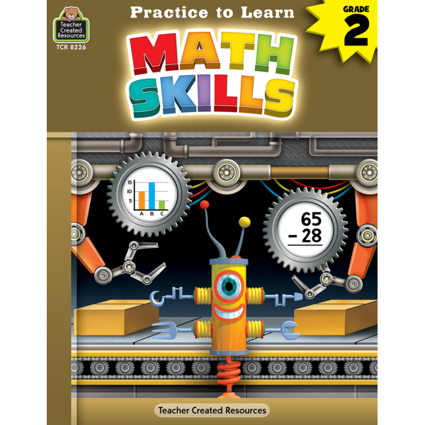 Practice To Learn Math Skills TCR8226 Teacher Created Resources