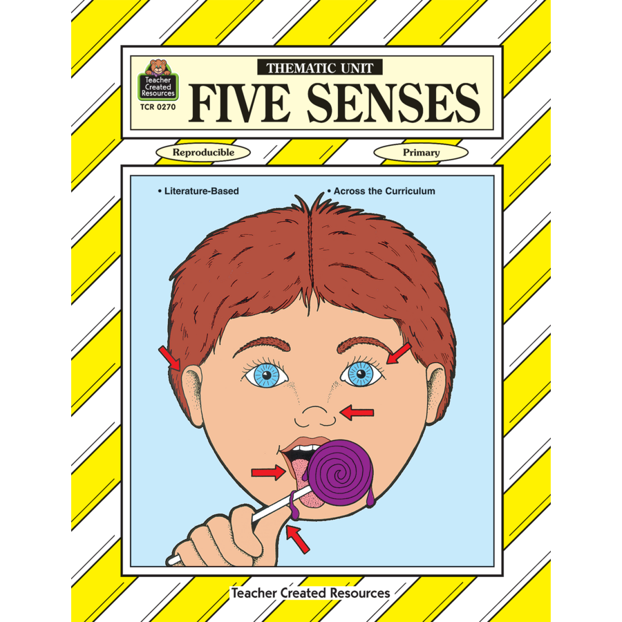 Five Senses Thematic Unit - TCR0270 | Teacher Created Resources