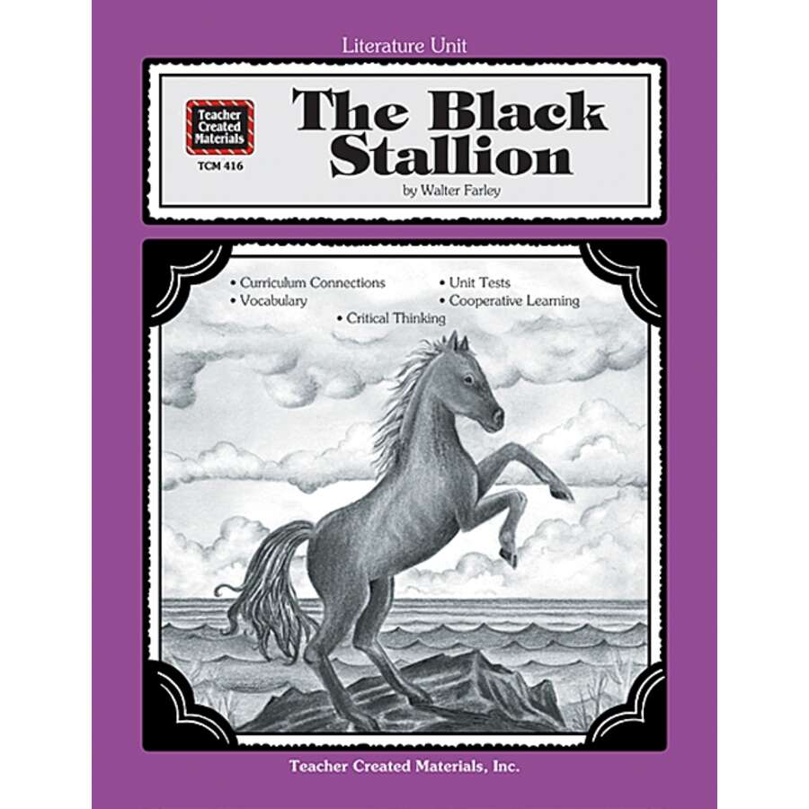 A Guide for Using The Black Stallion in the Classroom - TCR0416 ...