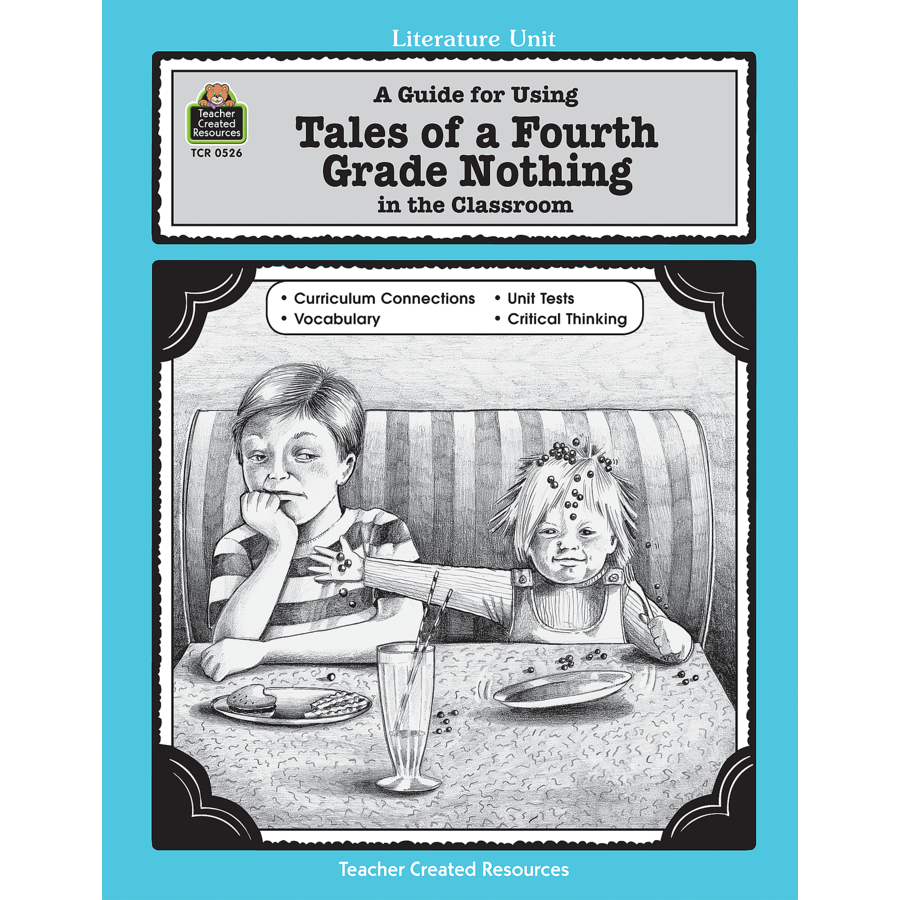 A Guide For Using Tales Of A Fourth Grade Nothing In The Classroom A Guide For Using Tales Of A Fourth Grade Nothing In The Classroom