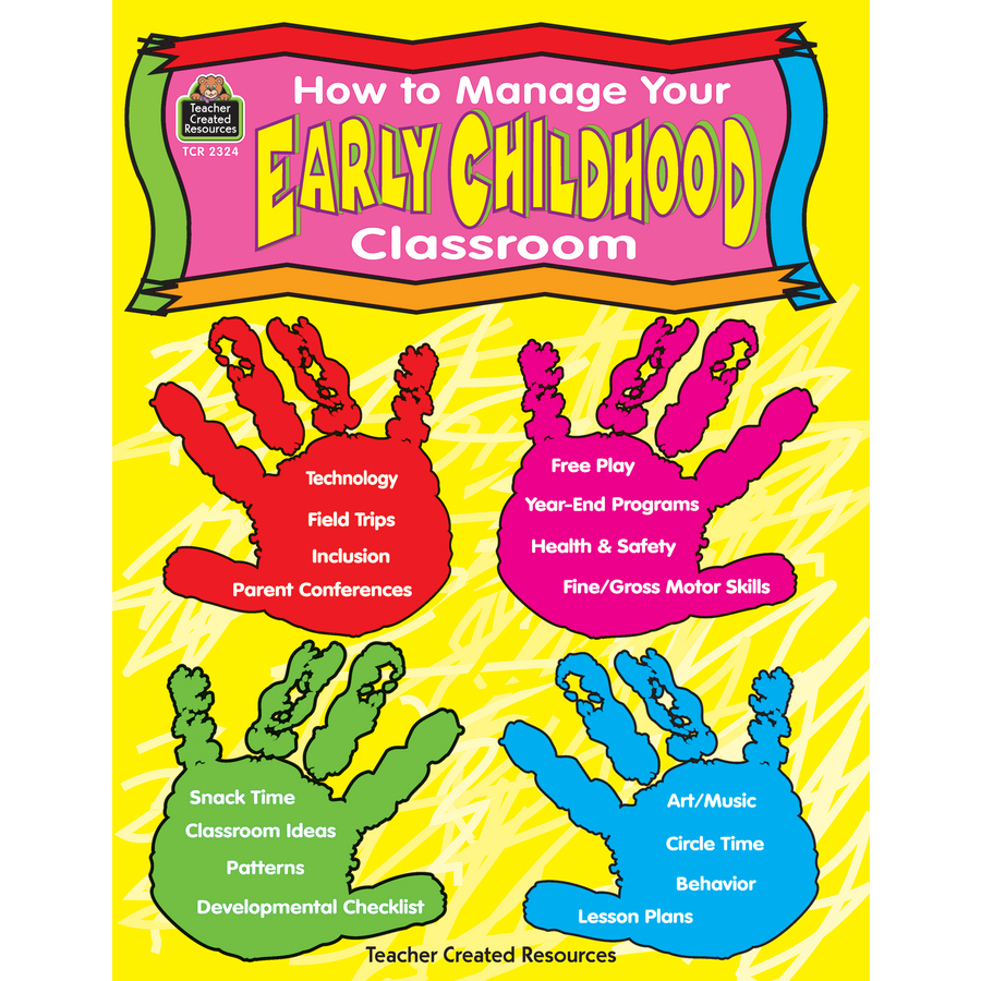 How to Manage Your Early Childhood Classroom - TCR2324 | Teacher ...
