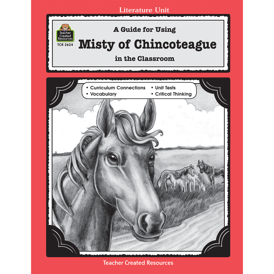 A Guide for Using Misty of Chincoteague in the Classroom - TCR2624 ...