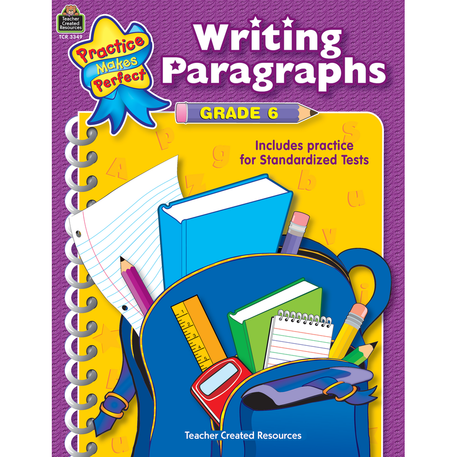Writing Paragraphs Grade 6 - TCR3349 | Teacher Created Resources