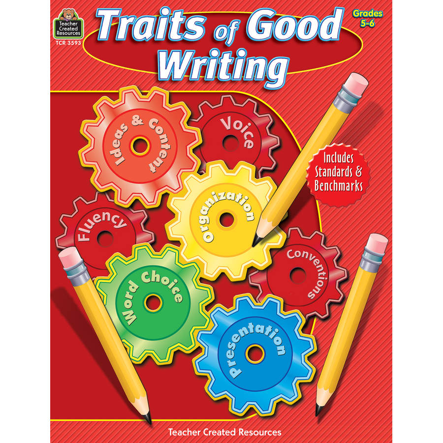 Traits of Good Writing, Grades 5-6 - TCR3593 | Teacher Created Resources