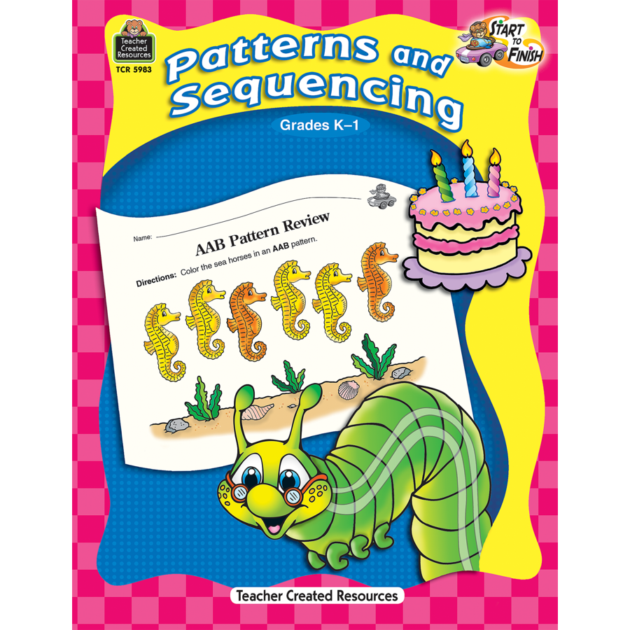 Start to Finish: Patterns and Sequencing Grade K-1 - TCR5983 | Teacher ...