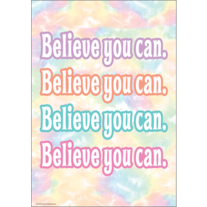 Believe You Can Positive Poster - TCR7478 | Teacher Created Resources
