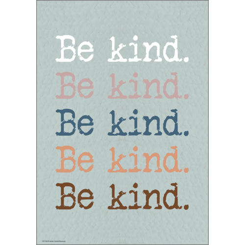 Be Kind. Be Kind. Be Kind. Positive Poster - TCR7141 | Teacher Created ...