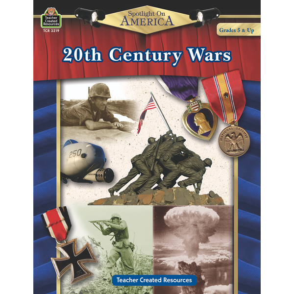 Spotlight on America: 20th Century Wars - TCR3219 | Teacher Created ...