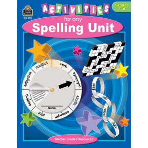 Activities for Any Spelling Unit - TCR8774 | Teacher Created Resources